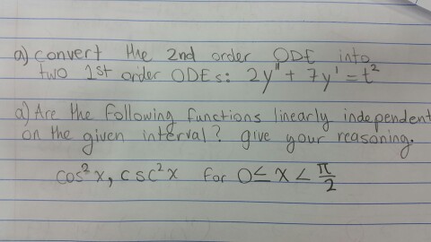 Solved Convert the 2nd order ODE into two 1st order ODEs: | Chegg.com