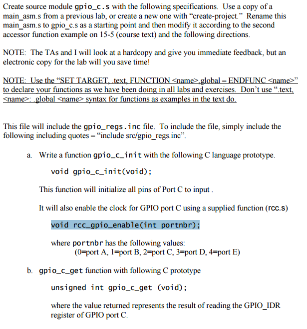 Solved Create source module gpio c. s with the following | Chegg.com