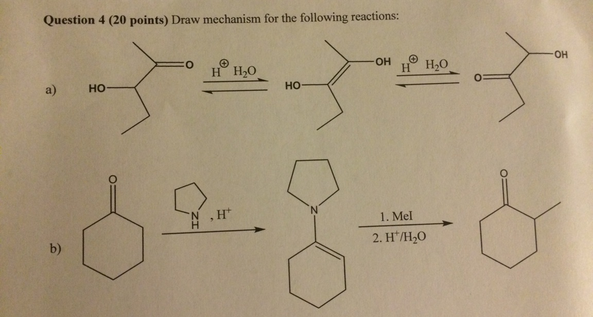 Solved Draw mechanism for the following reactions: | Chegg.com