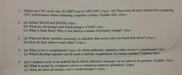 Solved 1. Define (a) CPU clock rate, (b) MIPS and (c) MFLOPS | Chegg.com