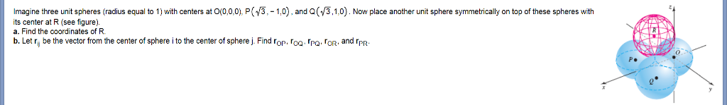 Solved Imagine three unit spheres (radius equal to 1) with | Chegg.com