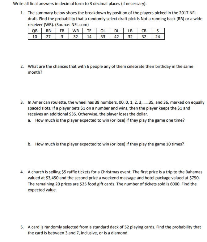 Solved Write all final answers in decimal form to 3 decimal | Chegg.com