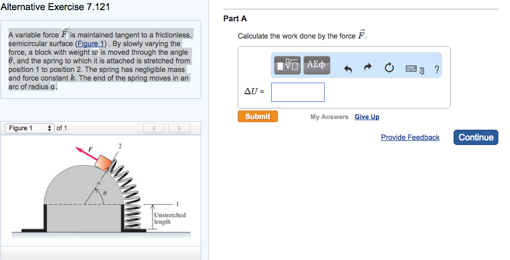 Solved A variable force F? is maintained tangent to a | Chegg.com