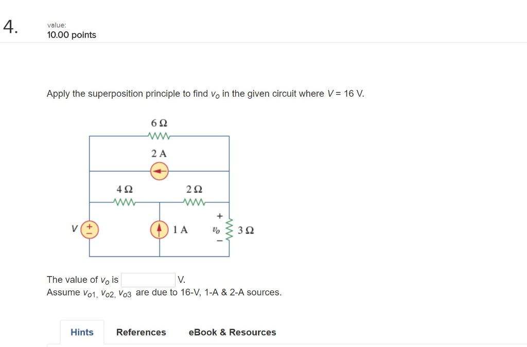 Solved value 10.00 points Apply the superposition principle | Chegg.com