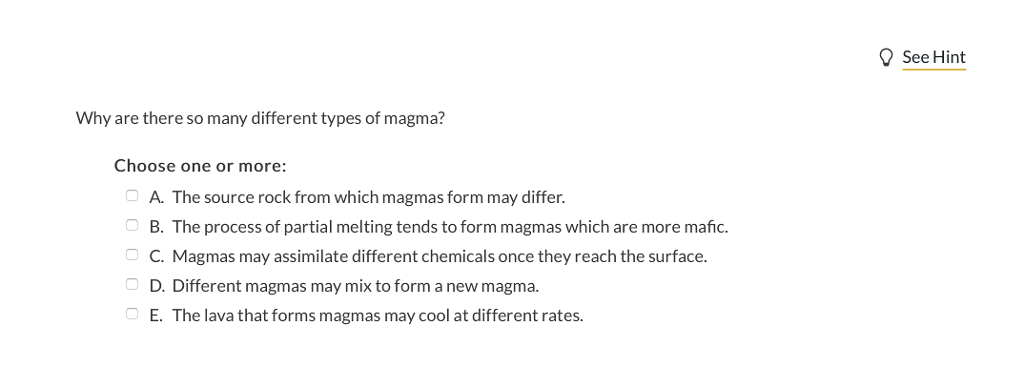 Solved Why are there so many different types of magma? | Chegg.com