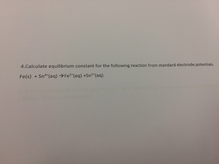 Solved Calculate equilibrium constant for the following | Chegg.com