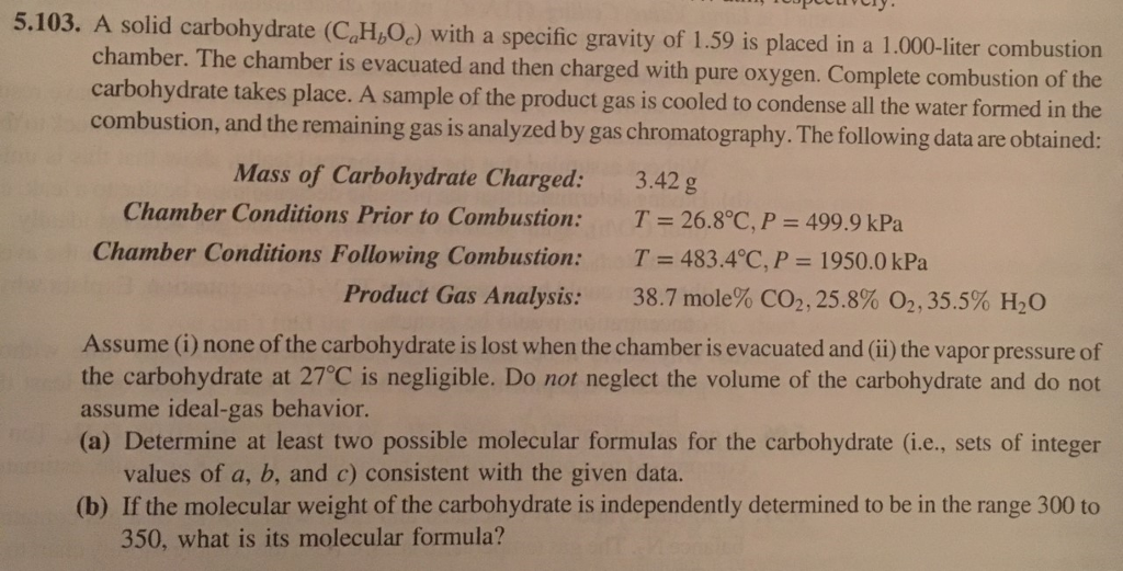 Solved A solid carbohydrate (C_a H_b O_c) with a specific | Chegg.com