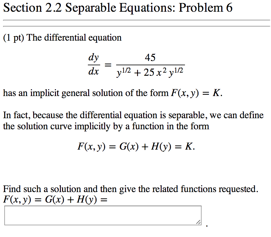 Solved Section 2 2 Separable Equations Problem 6 1 Pt The