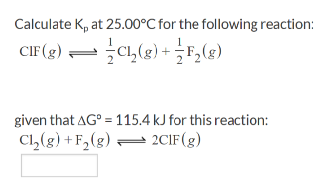 Solved Calculate Kp at 25.00°C for the following reaction: | Chegg.com