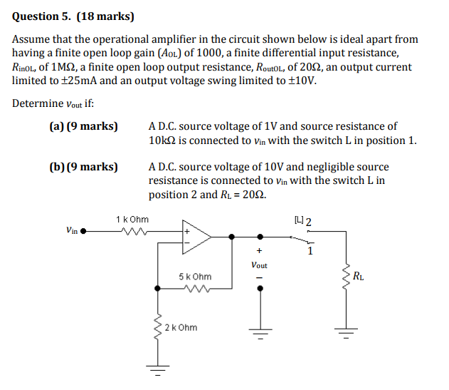 Solved Question 5. (18 marks) Assume that the operational | Chegg.com