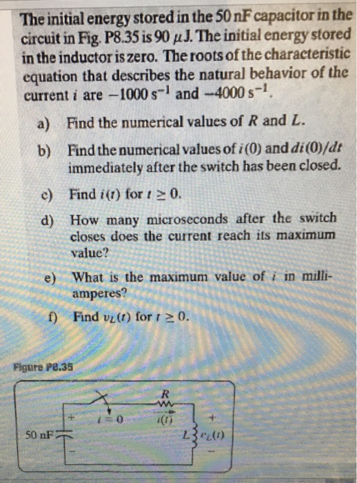 Solved The initial energy stored in the 50 nF capacitor in | Chegg.com