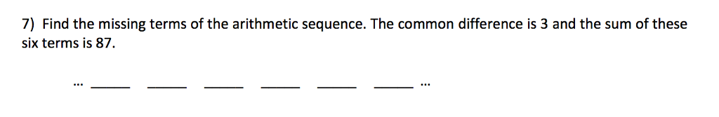 Solved Find the missing terms of the arithmetic sequence. | Chegg.com