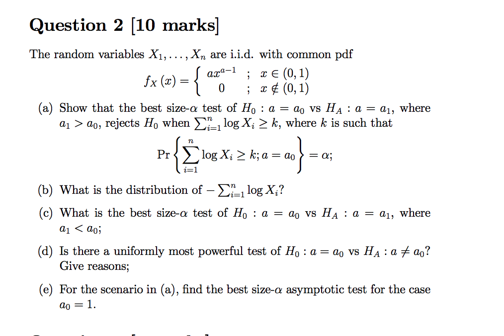 Solved Question 2 [10 marks] The random variables Xi,..., Xn | Chegg.com