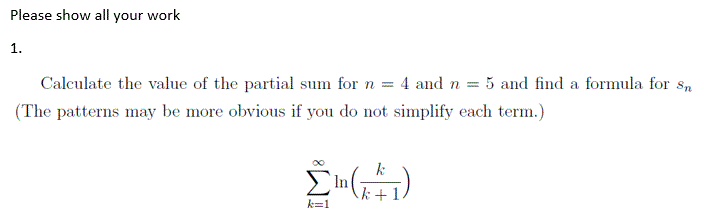 Solved Calculate the value of the partial sum for n = 4 and | Chegg.com