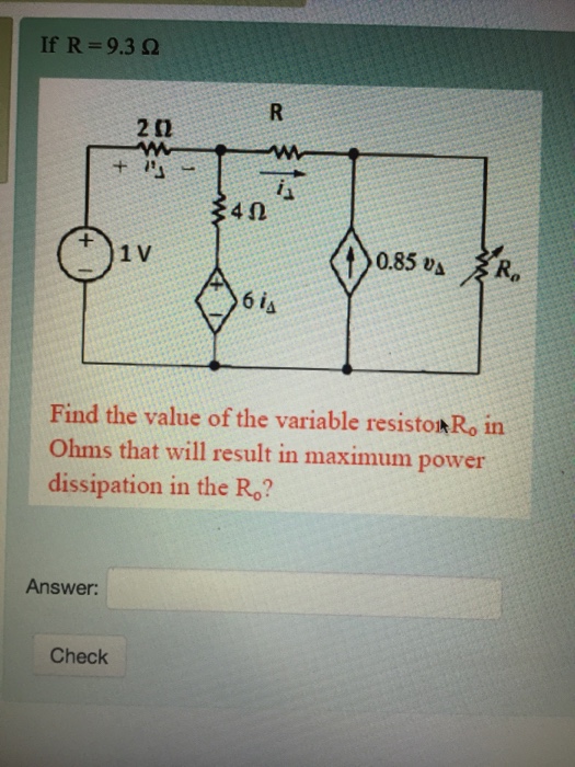Solved Find the value of the variable resistor R_0 in Ohms | Chegg.com