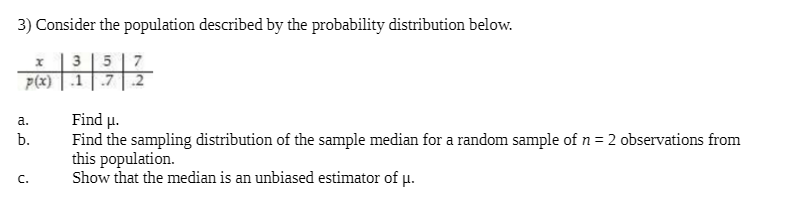 Solved Consider the population described by the probability | Chegg.com