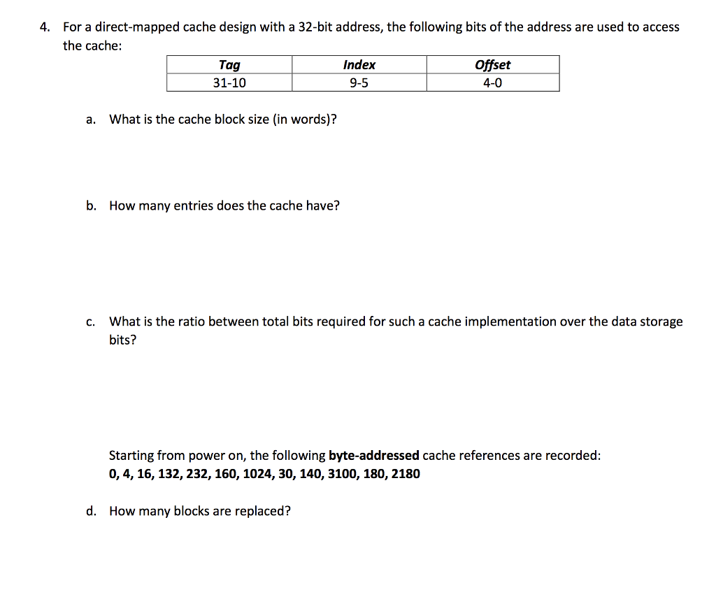 Solved For a direct-mapped cache design with a 32-bit | Chegg.com