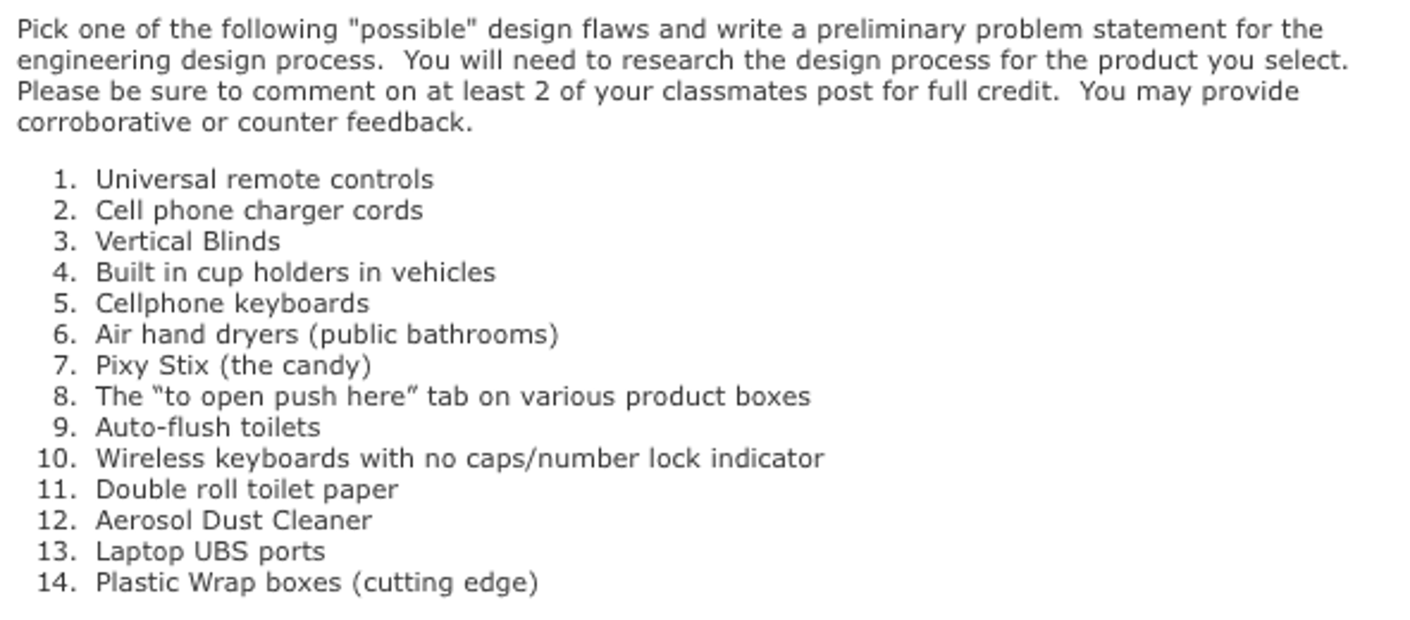Solved Pick one of the following "possible" design flaws and | Chegg.com
