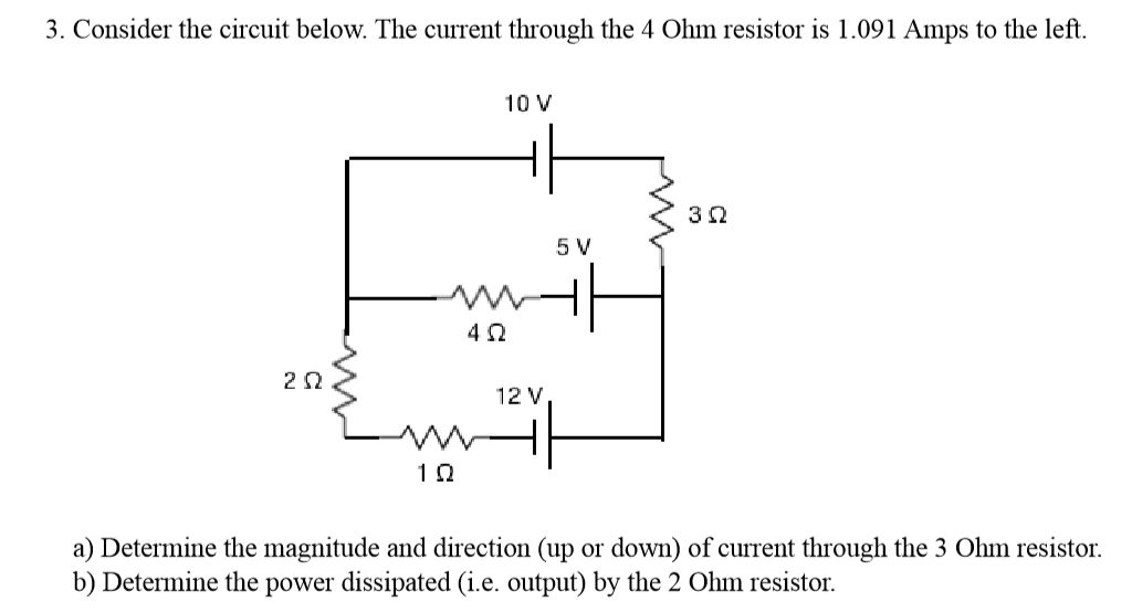 Solved . Consider the circuit below. The current through the | Chegg.com