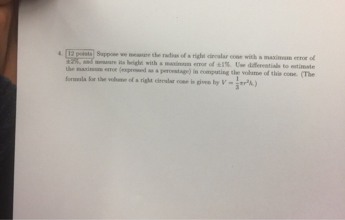 Solved Suppose we measure the radius of a right circular | Chegg.com