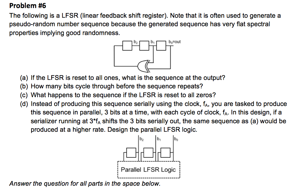 Solved The following is a LFSR (linear feedback shift | Chegg.com