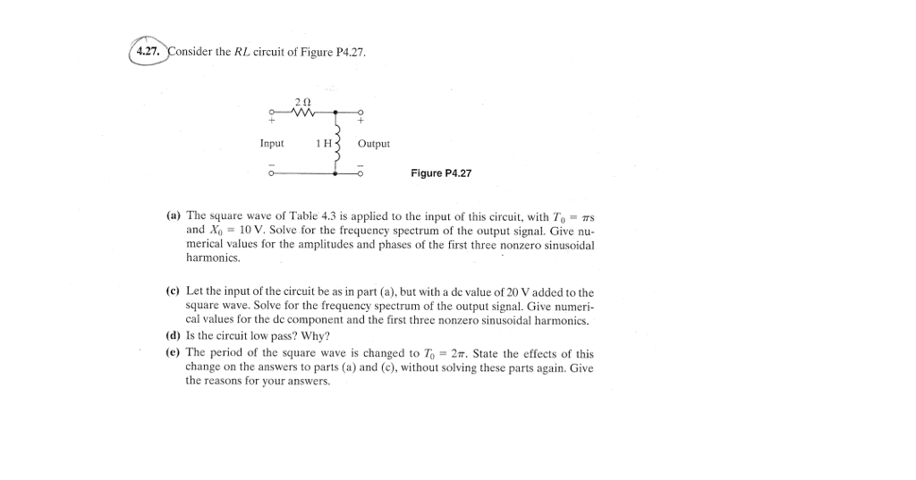 Solved Consider the RL circuit of Figure P4.27. The square | Chegg.com