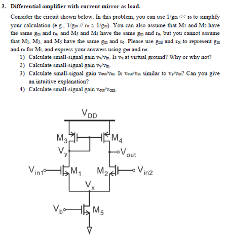 Solved 3. Differential amplifier with current mirror as | Chegg.com