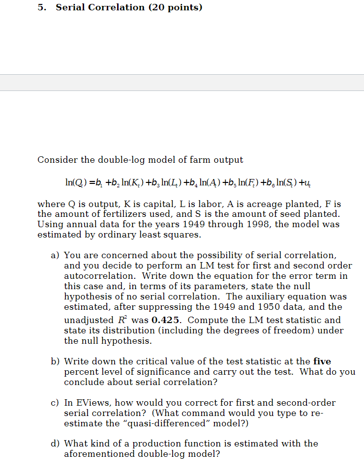 5. Serial Correlation (20 points) Consider the | Chegg.com