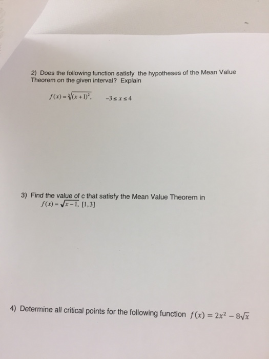 Solved Does the following function satisfy the hypotheses of | Chegg.com