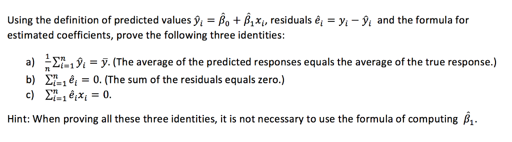 Solved using the definition of predicted values . =廟+ AXu | Chegg.com