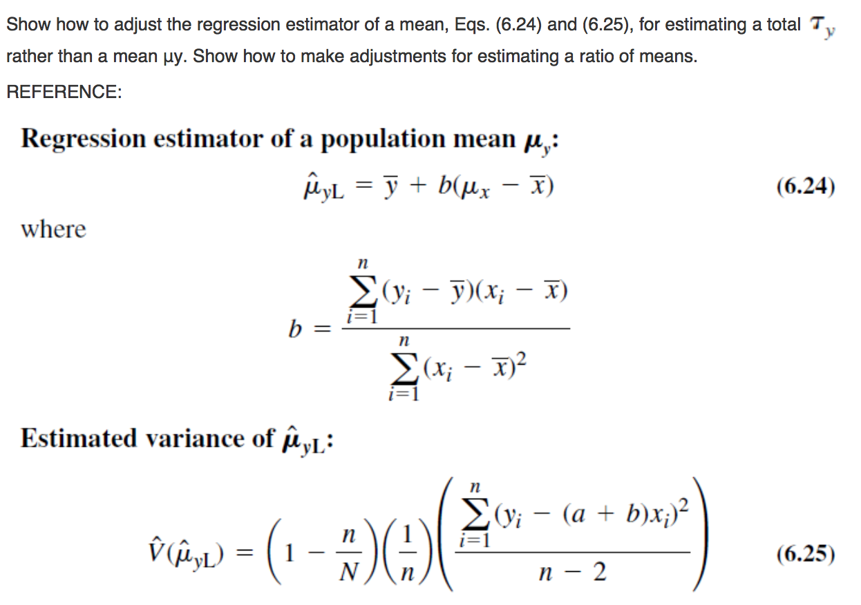 Solved Show how to adjust the regression estimator of a | Chegg.com