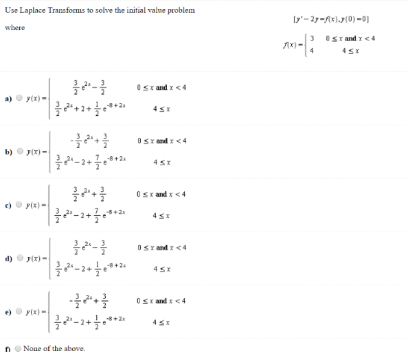Solved Use Laplace Transforms to solve the initial value | Chegg.com
