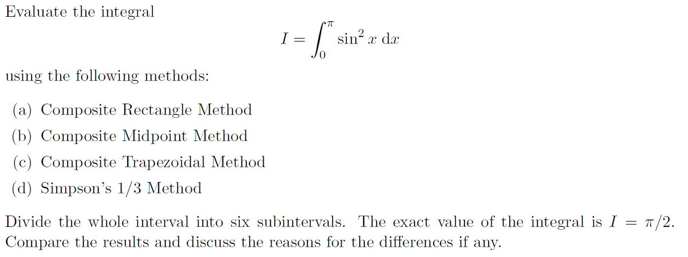 Evaluate the integral using a) composite rectangle | Chegg.com