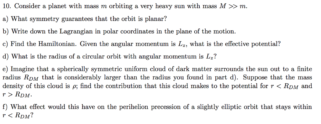 Solved 10 Consider A Planet With Mass M Orbiting A Very