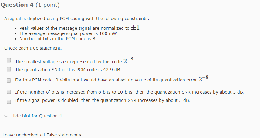 Solved Question 4 A Signal Is Digitized Using Pcm Coding 0761