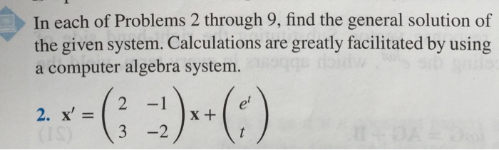 Solved In each of Problems 2 through 9, find the general | Chegg.com