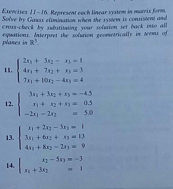 Solved Exercises 11-16. Represent each linear system in | Chegg.com