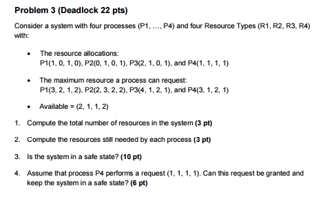 Solved Consider a system with tour processes (P1, ..., P4) | Chegg.com