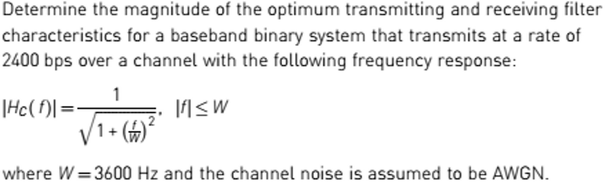 Determine the magnitude of the optimum transmitting | Chegg.com