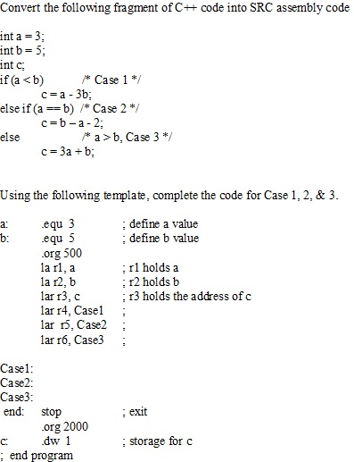 Convert the following fragment of C++ code into SRC | Chegg.com