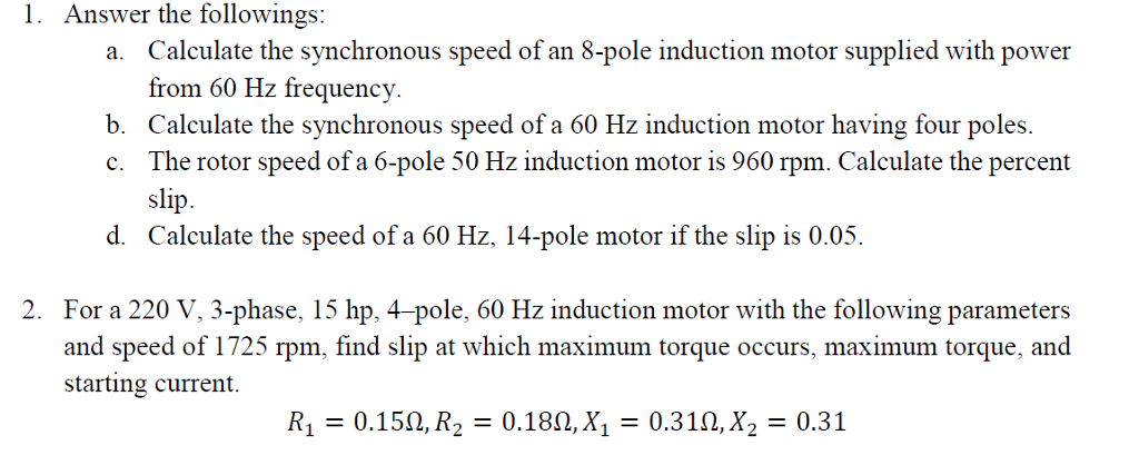 Solved Answer the followings: Calculate the synchronous | Chegg.com