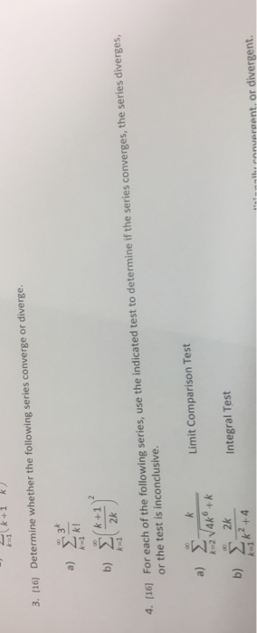 Solved Determine whether the following series converge or | Chegg.com