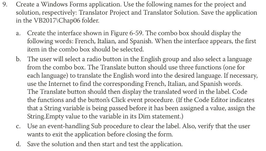 Solved 9. Create a Windows Forms application. Use the | Chegg.com