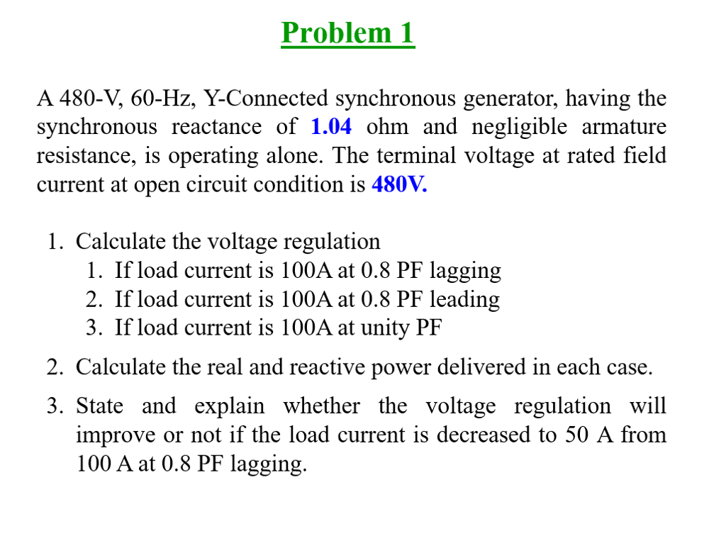 Solved Problem 1 A 480-V, 60-Hz, Y-Connected synchronous | Chegg.com Solved Problem 1 A 480-V, 60-Hz, Y-Connected synchronous | Chegg.com