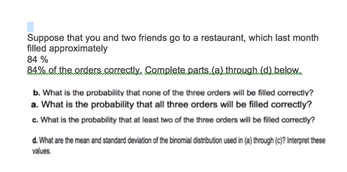 Solved Suppose that you and two friends go to a restaurant, | Chegg.com
