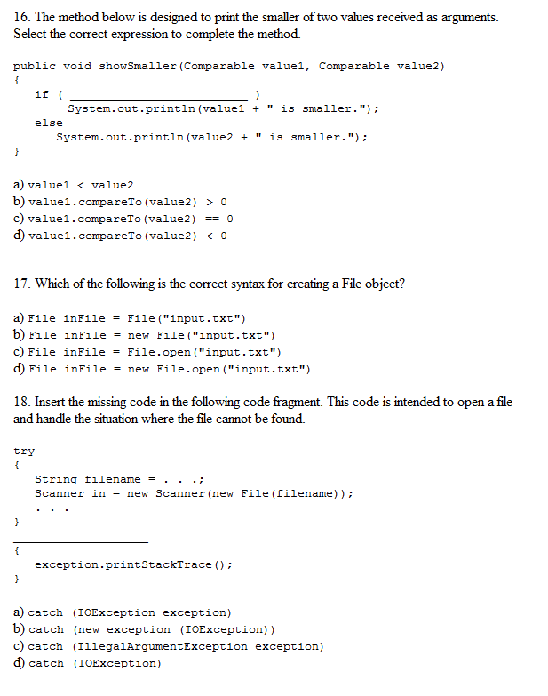 Solved 16. The method below is designed to print the smaller | Chegg.com