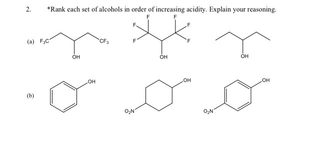 Solved 2. *Rank each set of alcohols in order of increasing | Chegg.com