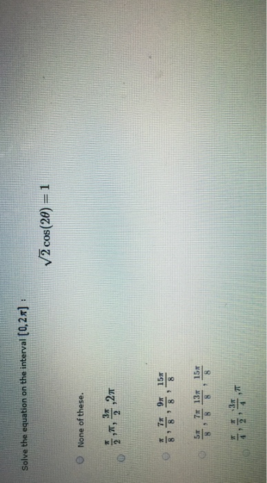 Solved Solve the equation on the interval [0, 2 pi] square | Chegg.com