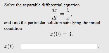 Solved Solve the separable differential equation dy/dt = | Chegg.com