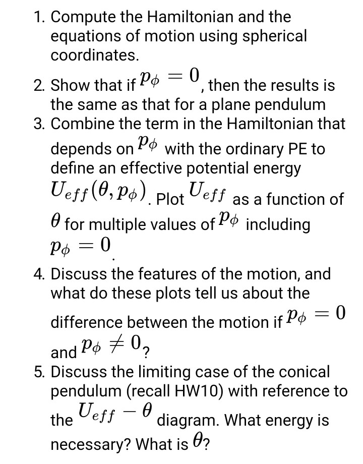 Solved Problem #3 (20 points): A spherical pendulum consists | Chegg.com